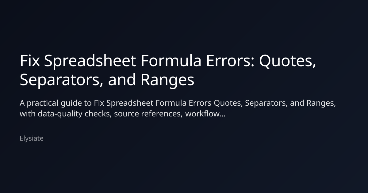 Google Sheets Formula Parse Error Fix | Elysiate